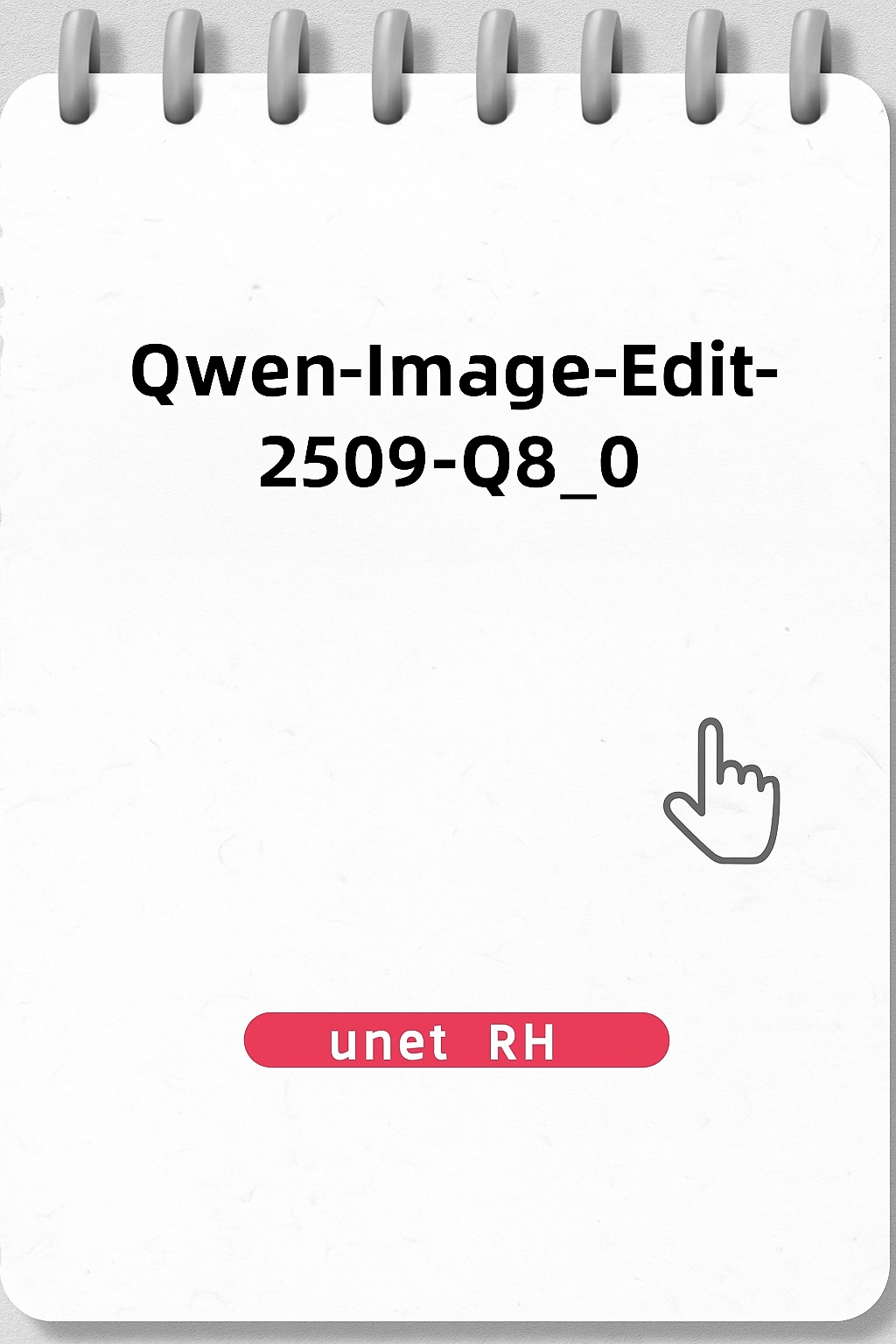 Qwen-Image-Edit-2509-Q8_0.gguf - RunningHub Stable Diffusion & Flux GGUF